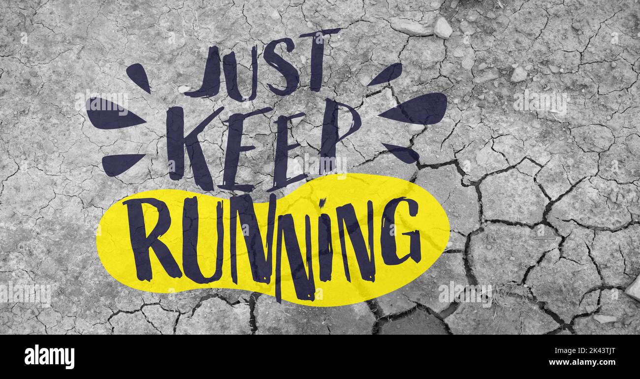 Composition of just keep running slogan in black and yellow with ...