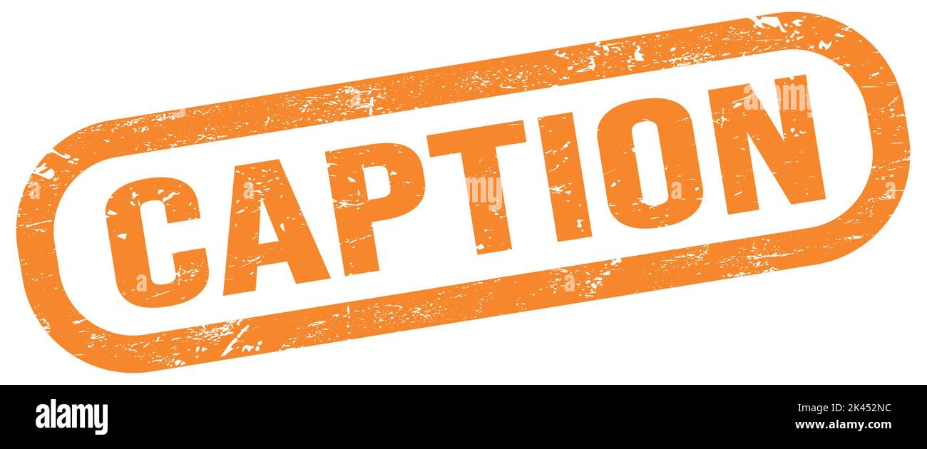 CAPTION, text on orange rectangle stamp sign Stock Photo - Alamy