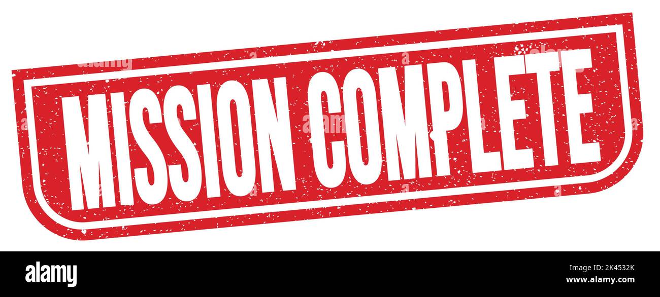 Mission complete text Cut Out Stock Images & Pictures - Alamy