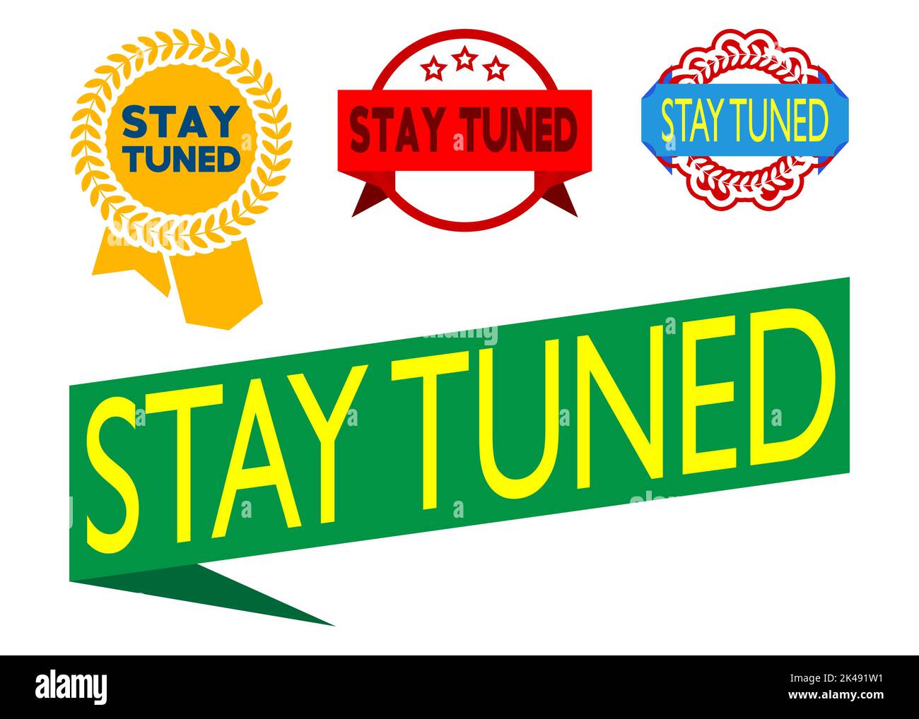 Set of ribbon with Stay Tuned text. Banner template. Label sticker ...