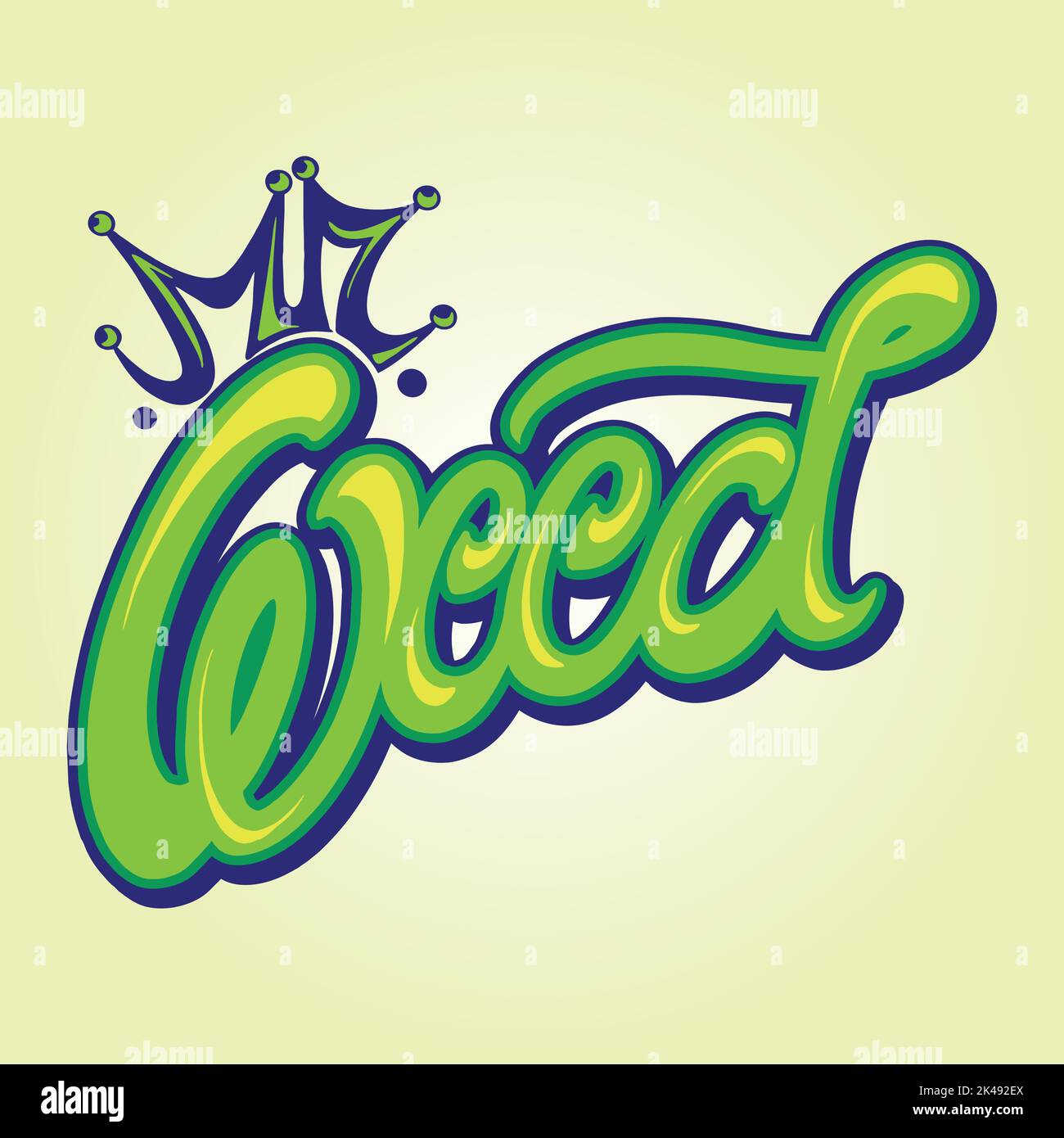 Weed crown hand lettering words illustration vector illustrations for ...