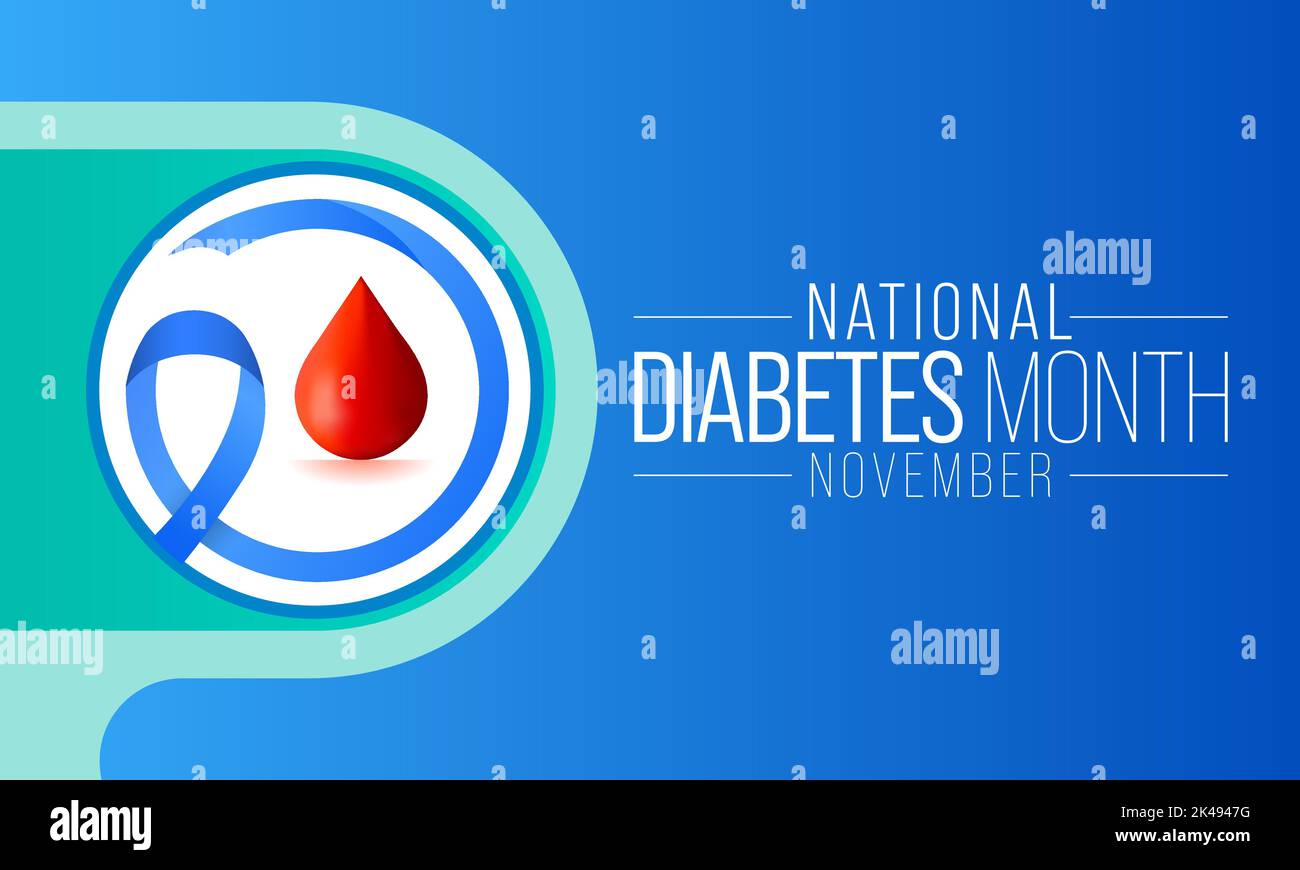 National Diabetes month is observed every year in November, it is the ...