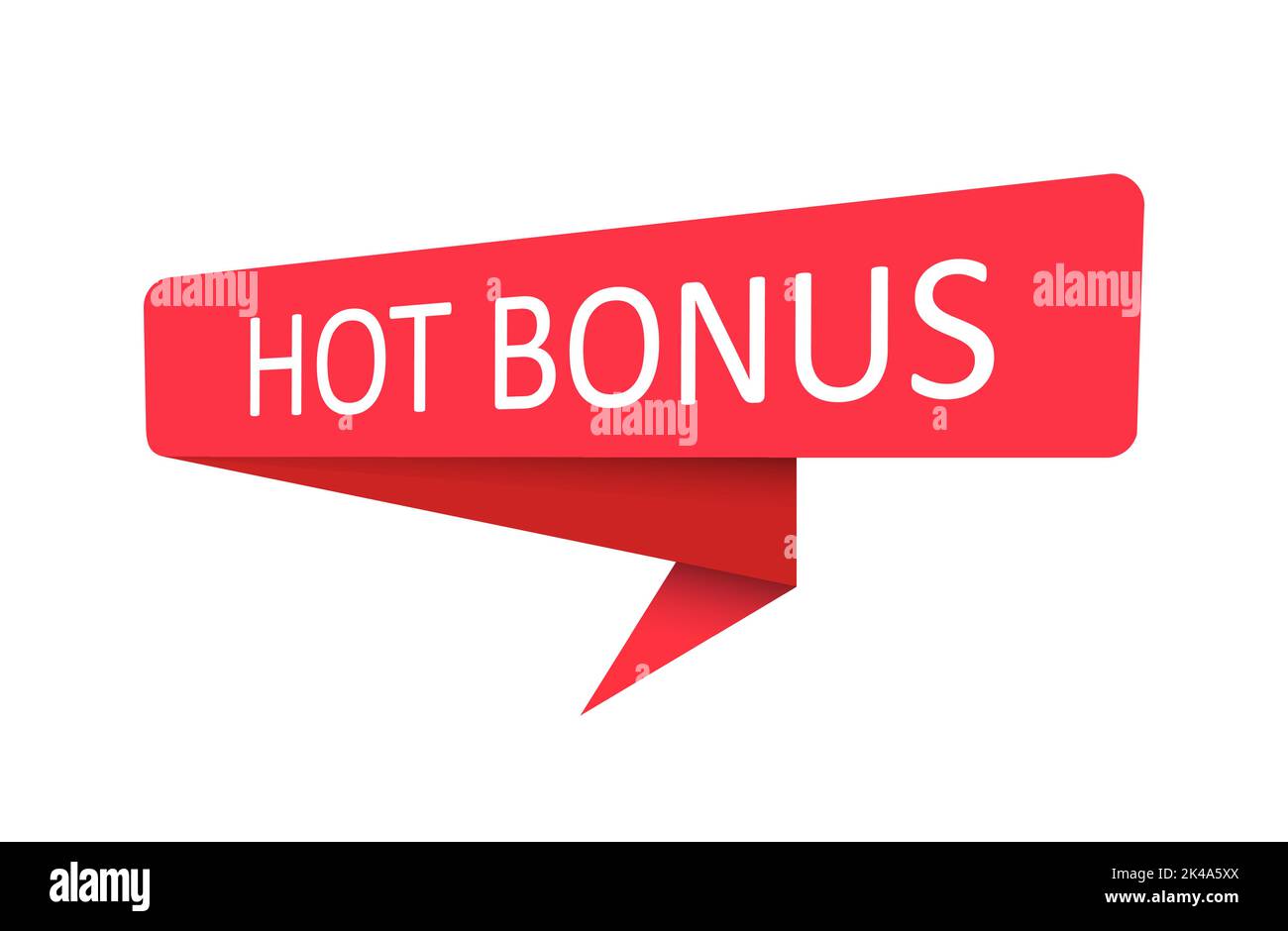 Hot Bonus. A red banner, pointer, sticker, label or speech bubble for ...