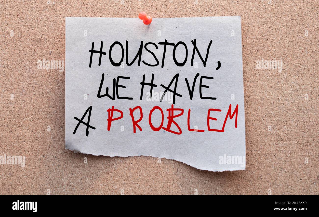 Houston we have a problem hi-res stock photography and images - Alamy