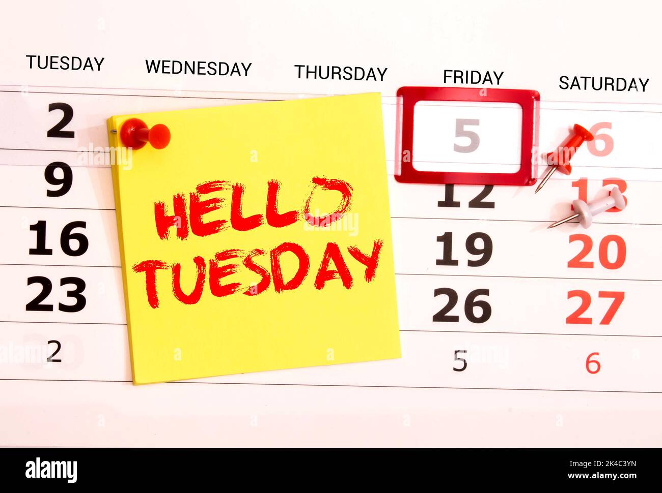 Hello Tuesday - text on sticky note with a pen and cup of coffee Stock ...