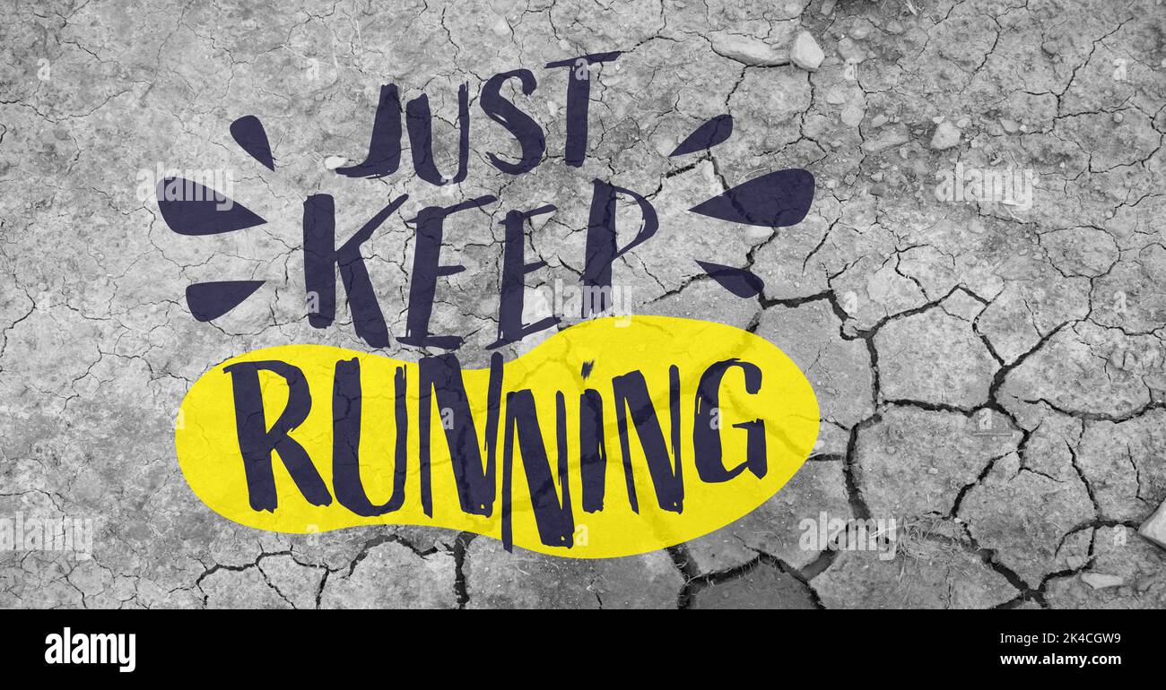 Composition of just keep running slogan in black and yellow with ...