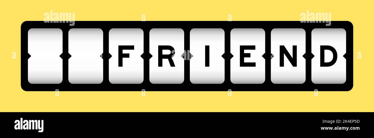 Black color in word friend on slot banner with yellow color background ...