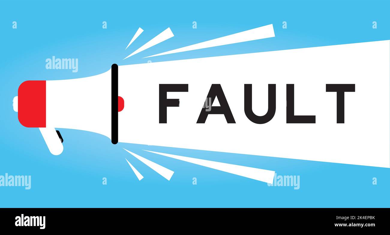 Color megphone icon with word fault in white banner on blue background ...