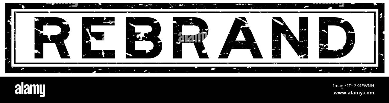 Grunge black rebrand word square rubber seal stamp on white background Stock Vector Image & Art ...