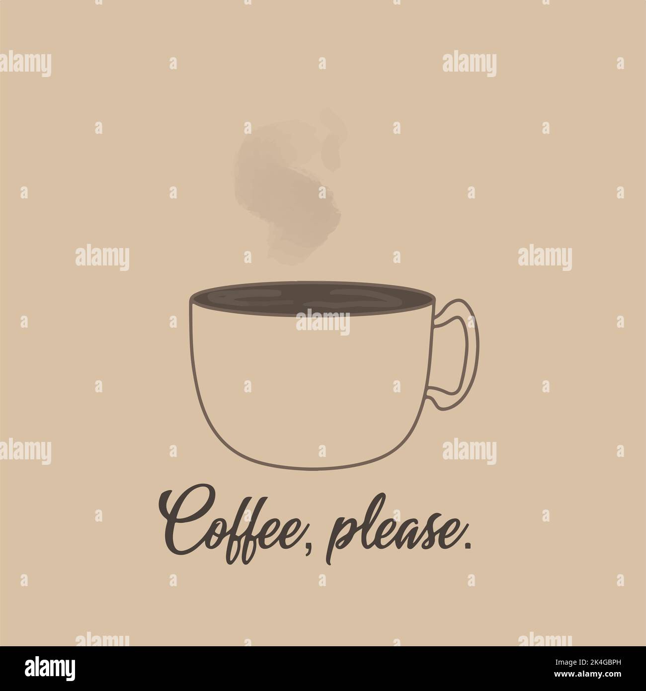 Coffee cup with quote . Coffee please phrase. Vector illustration Stock ...