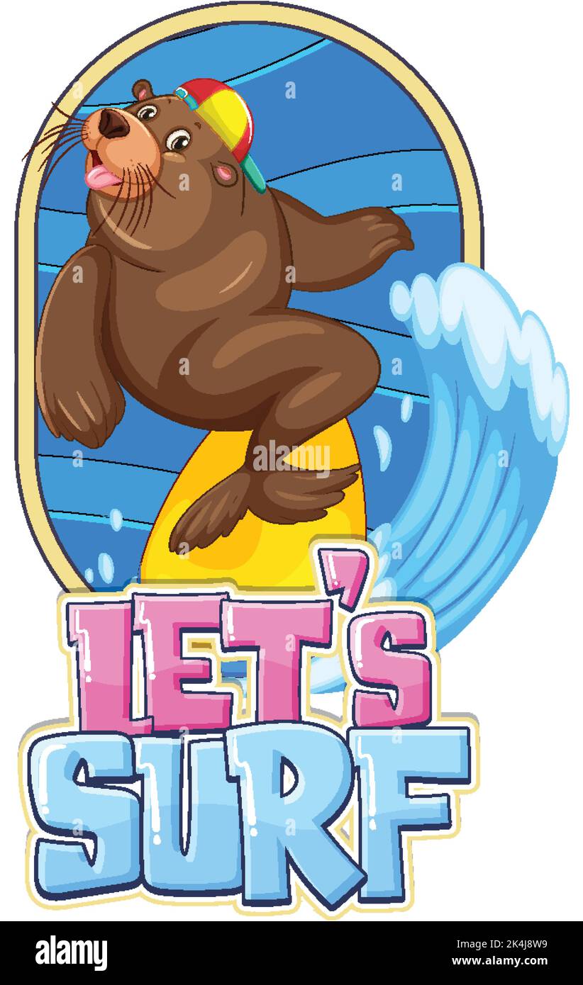 Sea lion carton character with lets surf word illustration Stock Vector ...