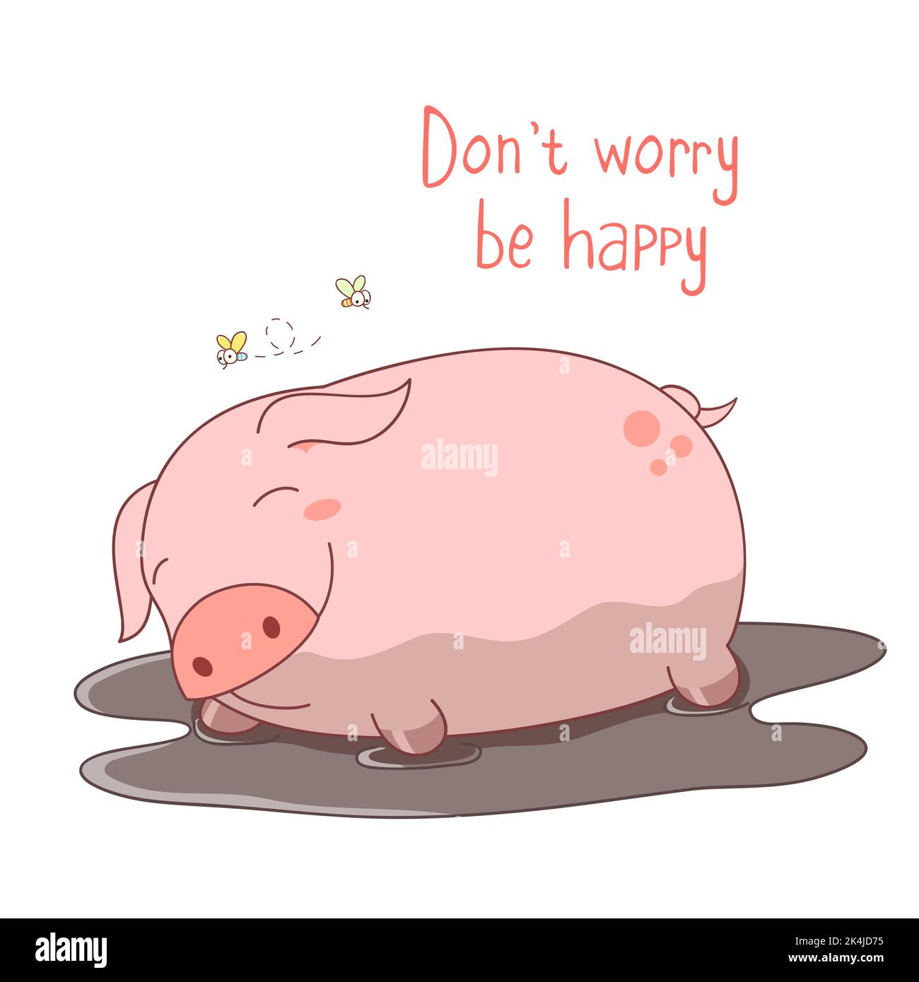 Happy fat pig playing in mud. Inscription Don't worry be happy. Banner ...