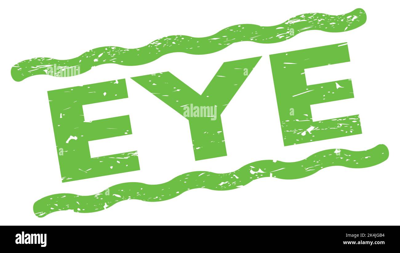 EYE text written on green lines stamp sign Stock Photo - Alamy