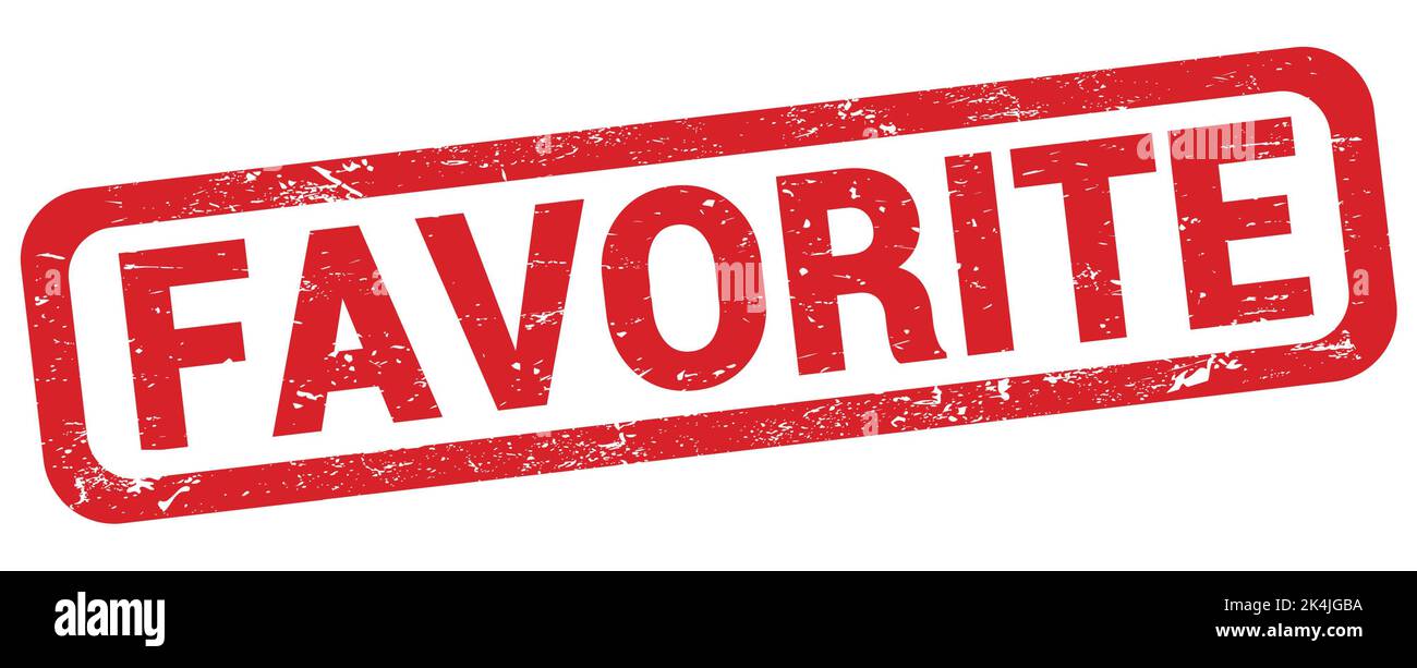 FAVORITE text written on red rectangle stamp sign Stock Photo - Alamy