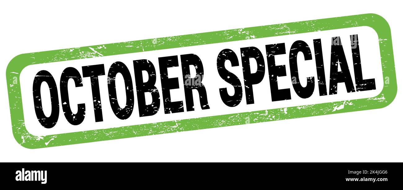 OCTOBER SPECIAL text written on green-black rectangle stamp sign Stock ...