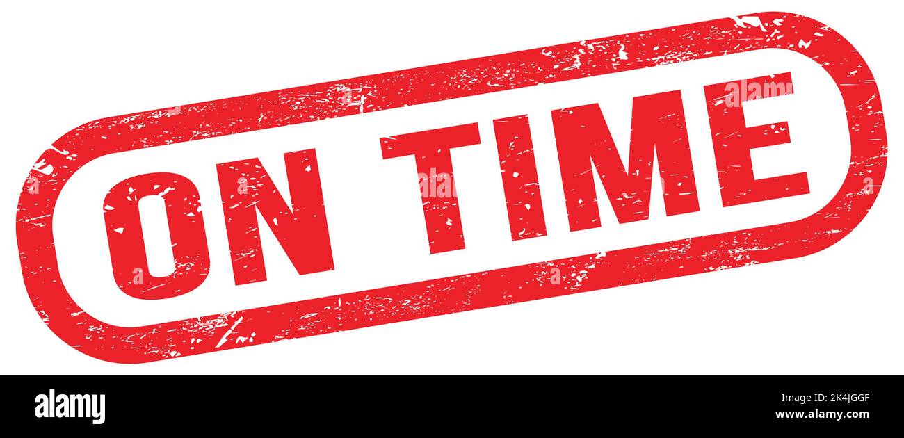 ON TIME, text on red rectangle stamp sign Stock Photo - Alamy