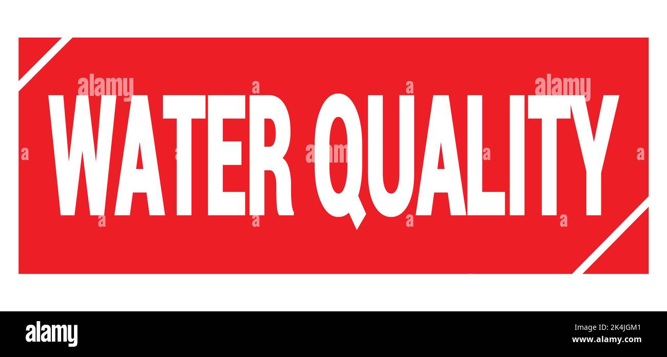 WATER QUALITY text written on red grungy stamp sign Stock Photo - Alamy