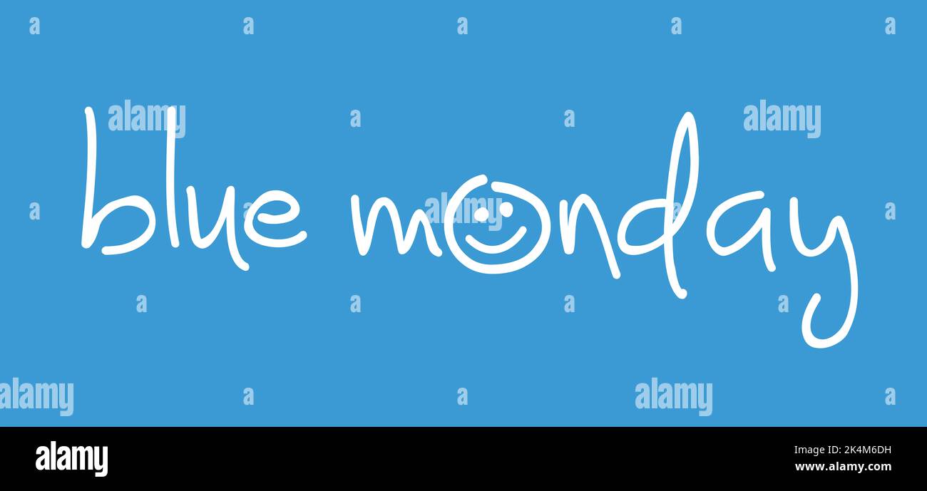 Slogan happy blue monday with smile. Best vector slogans Stock Photo ...
