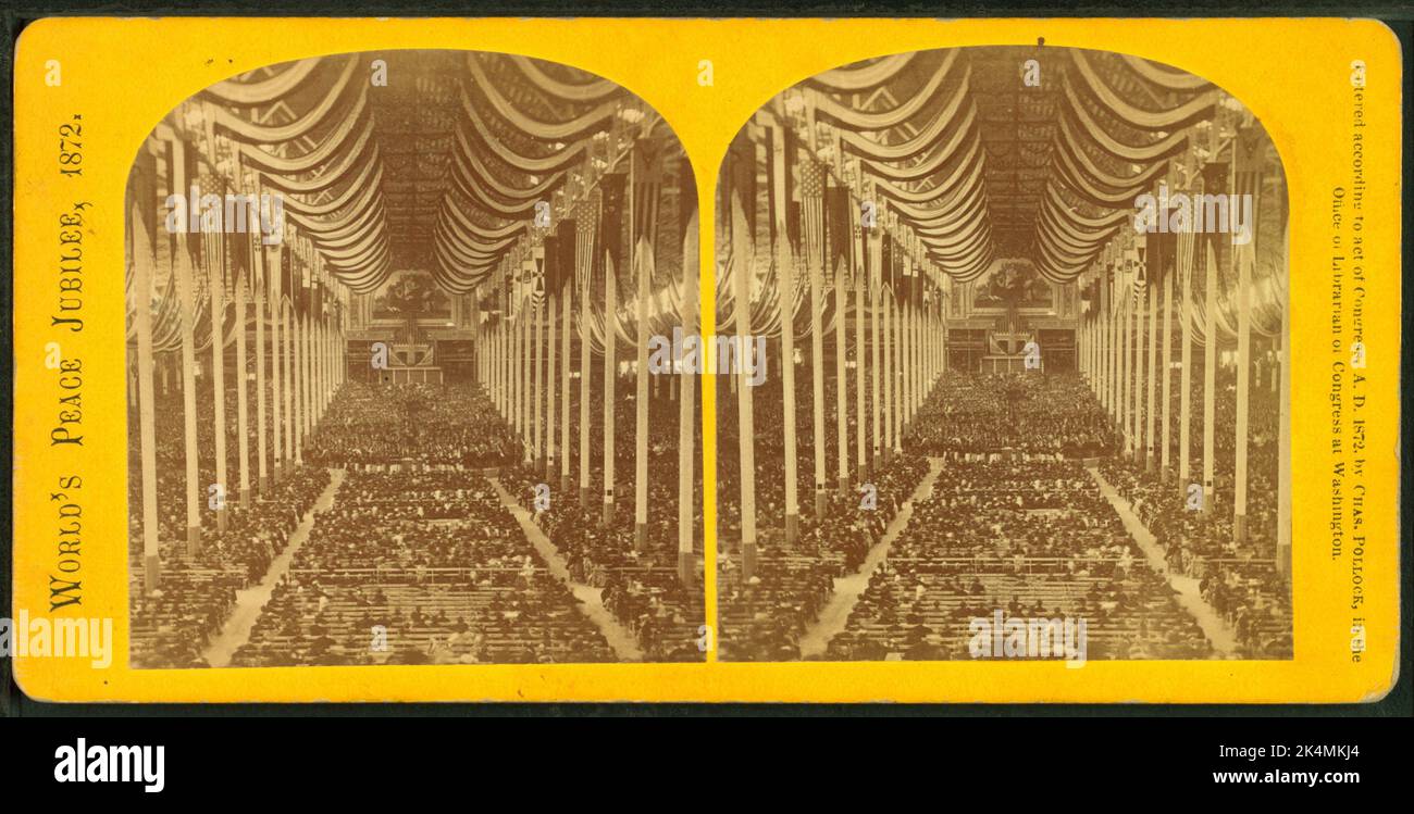 World's peace jubilee, 1872. Additional title: Boston coliseum. Pollock ...