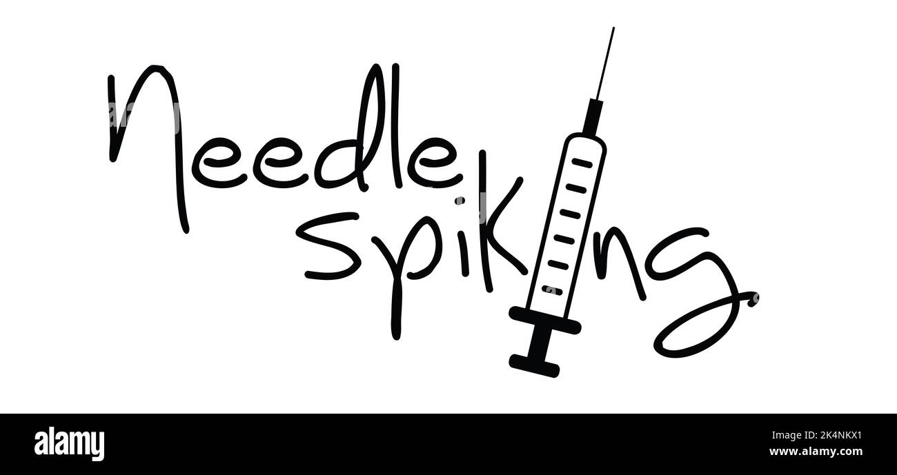 needle spiking. people are drugged through their drink. GHB or sleeping ... needle spiking. people are drugged through their drink. GHB or sleeping ...