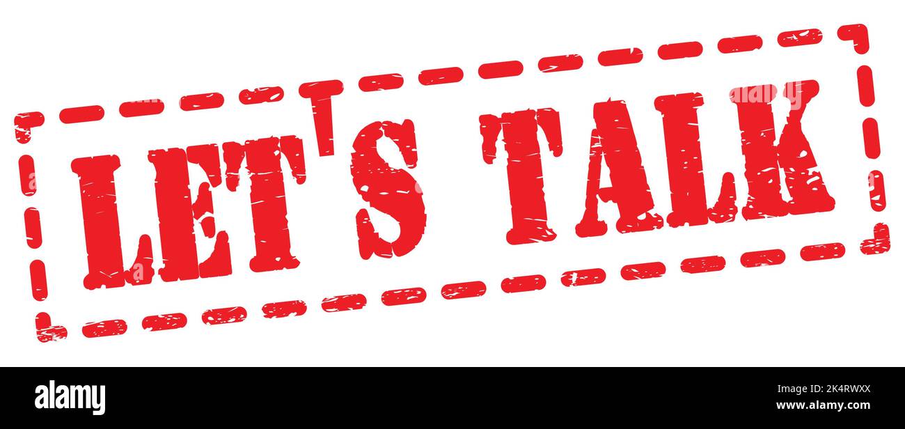 LET'S TALK text written on red dash stamp sign Stock Photo - Alamy