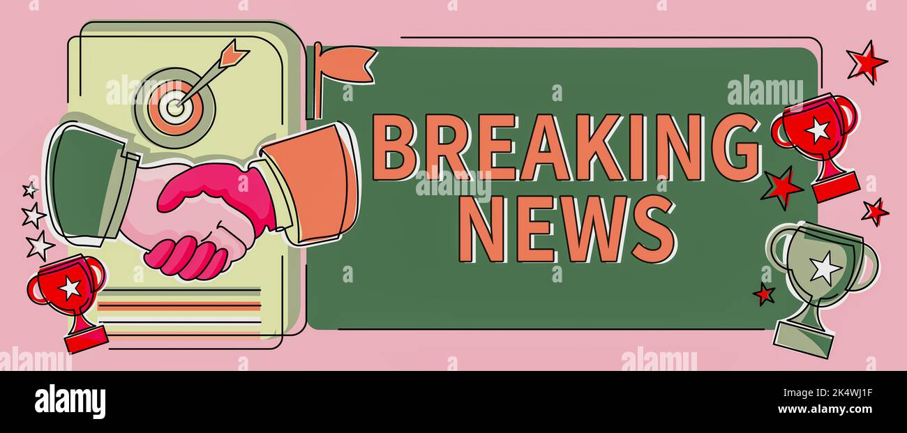 Handwriting text Breaking News. Word Written on newly received current ...