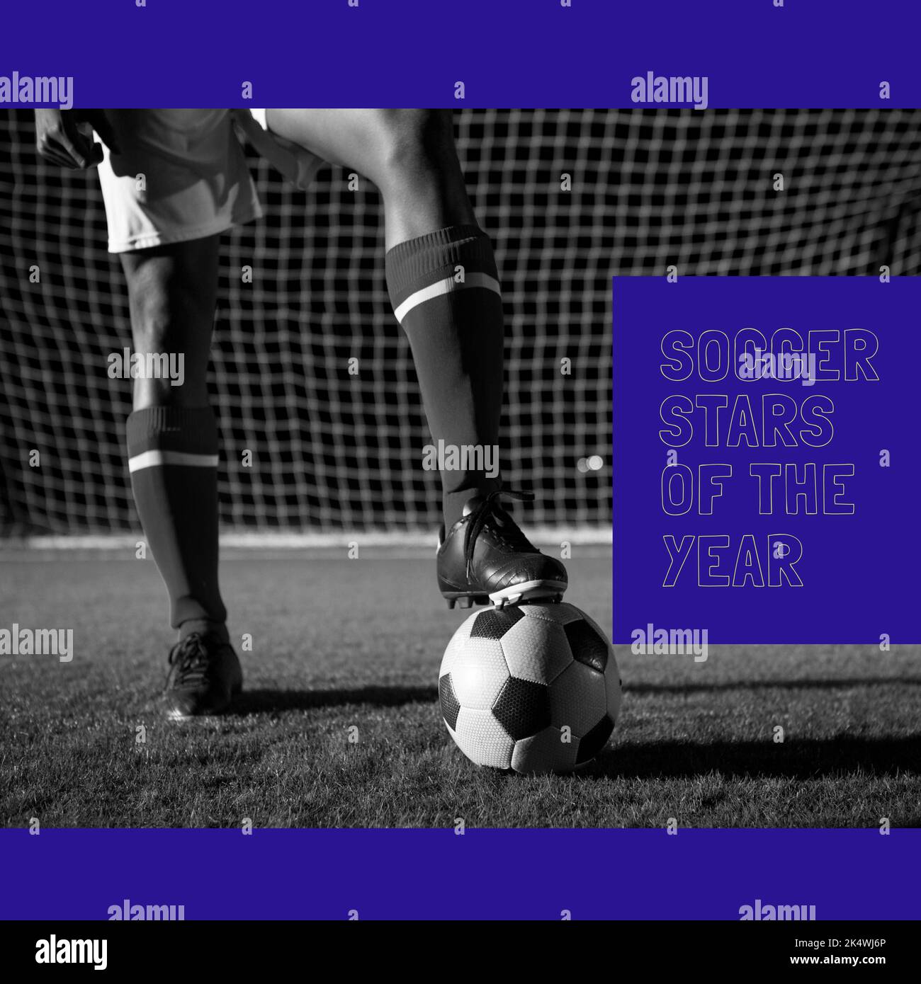 Composition of soccer stars of the year text over black and white legs ...