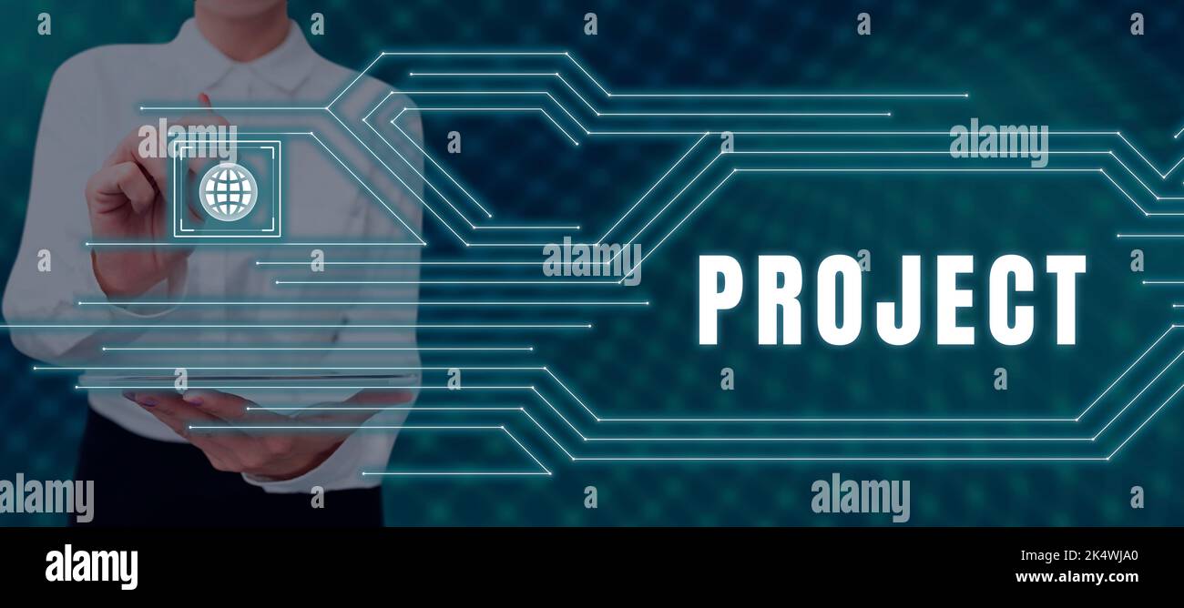 Sign displaying Project. Internet Concept collaborative enterprise ...