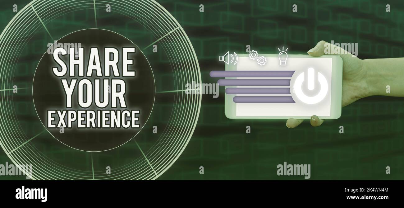 Conceptual caption Share Your Experience. Word Written on tell us your ...