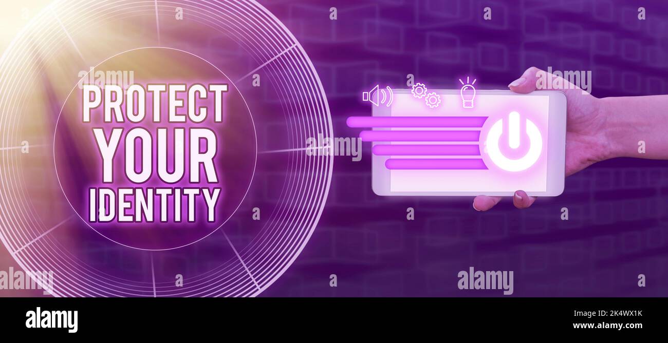 Sign displaying Protect Your Identity. Business concept secure from data breach and information ...