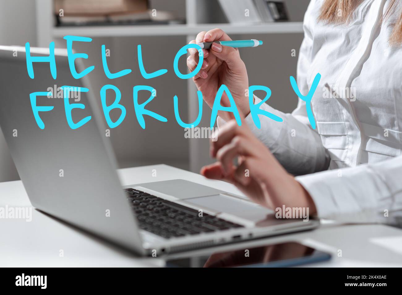 Conceptual caption Hello February. Business idea greeting used when ...
