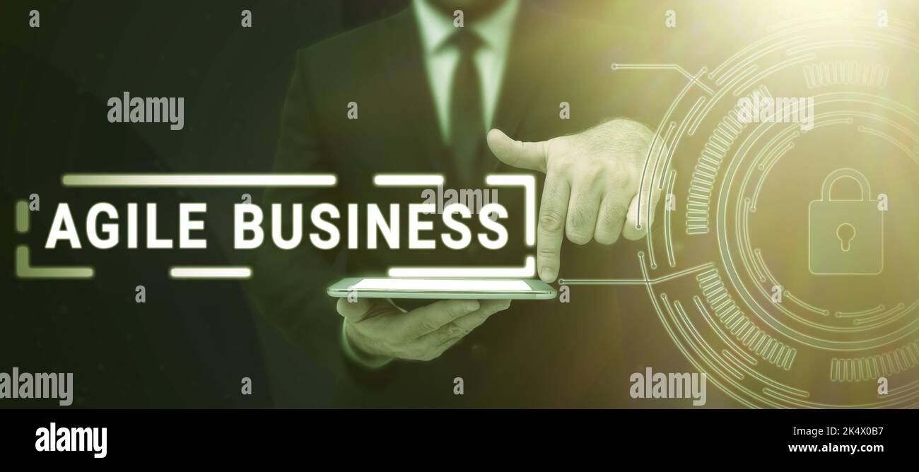Sign displaying Agile Business. Business overview capability of ...