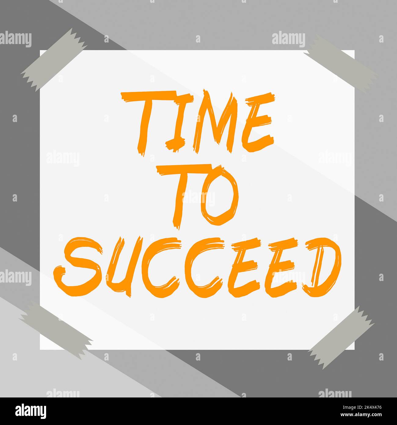 Hand writing sign Time To Succeed. Word for Thriumph opportunity ...