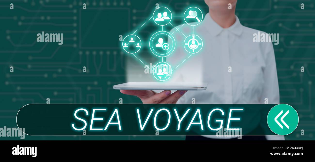 Conceptual display Sea Voyage. Word Written on riding on boat through ...