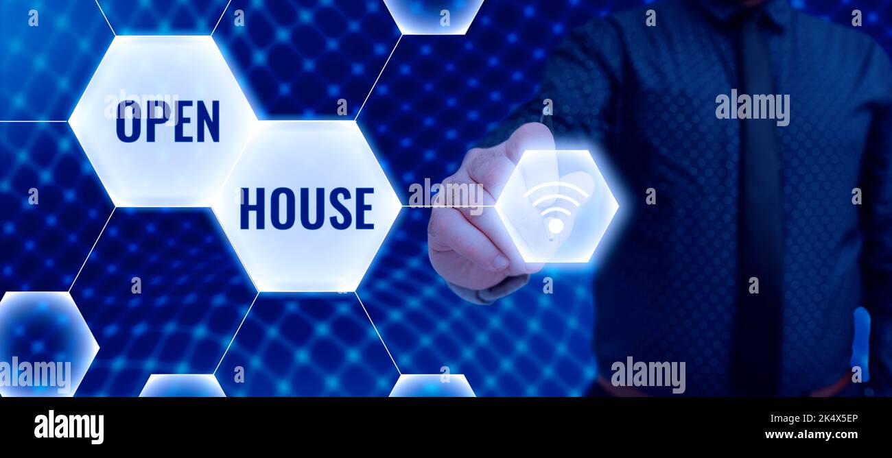 Writing displaying text Open House. Word for you can come whatever ...