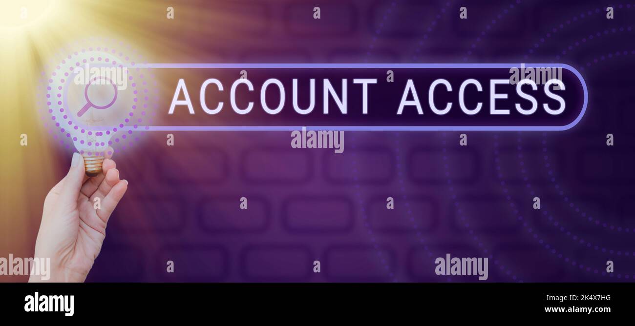 Inspiration showing sign Account Access. Conceptual photo full ...