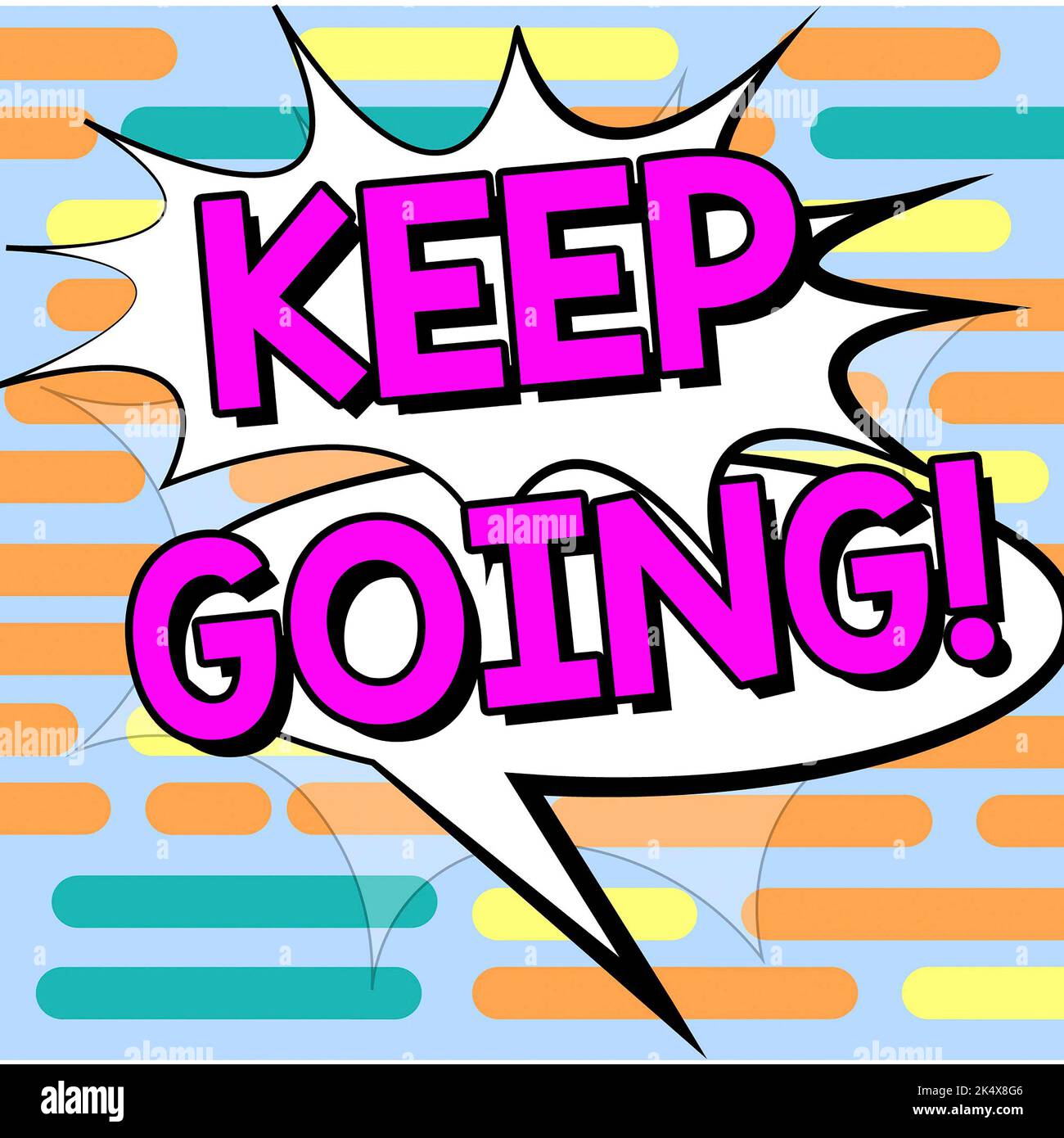 Conceptual caption Keep Going. Concept meaning to continue living ...