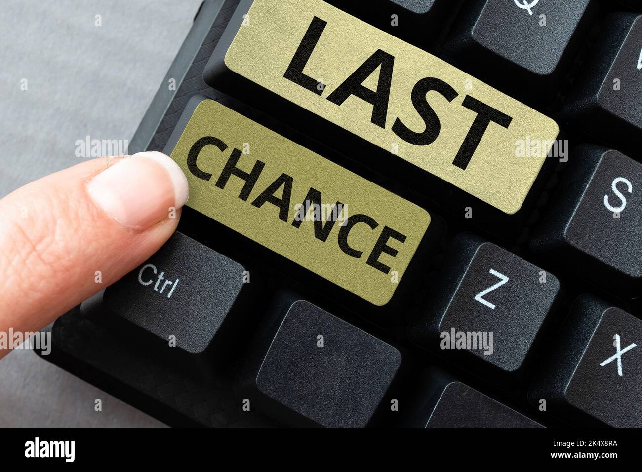 Text caption presenting Last Chance. Word for a final opportunity given ...