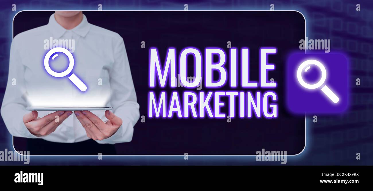 Sign displaying Mobile Marketing. Internet Concept advertising that ...