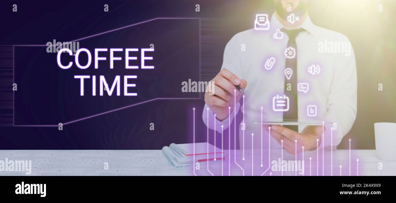 Hand writing sign Coffee Time. Internet Concept a chosen period when a ...