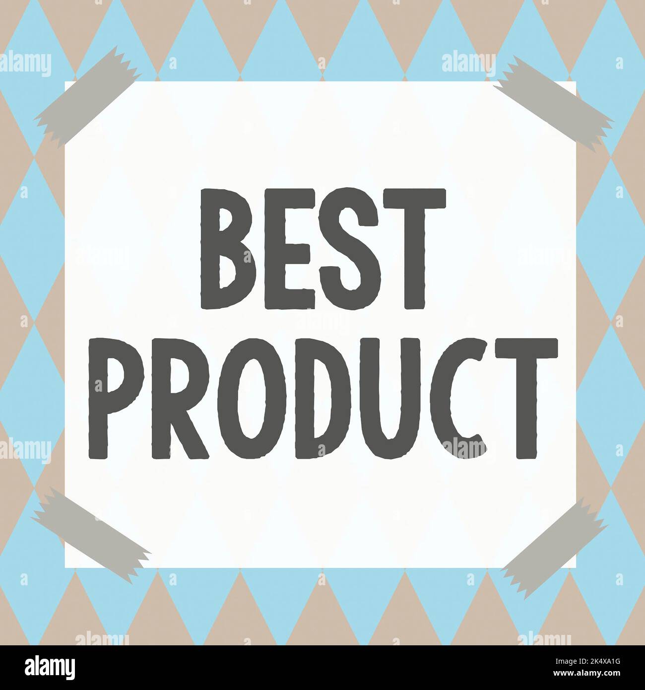 Conceptual display Best Product. Word Written on a certain good that is ...