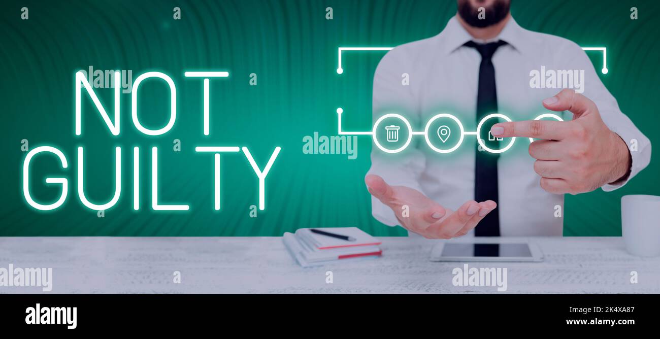Writing displaying text Not Guilty. Business showcase someone is ... Writing displaying text Not Guilty. Business showcase someone is ...