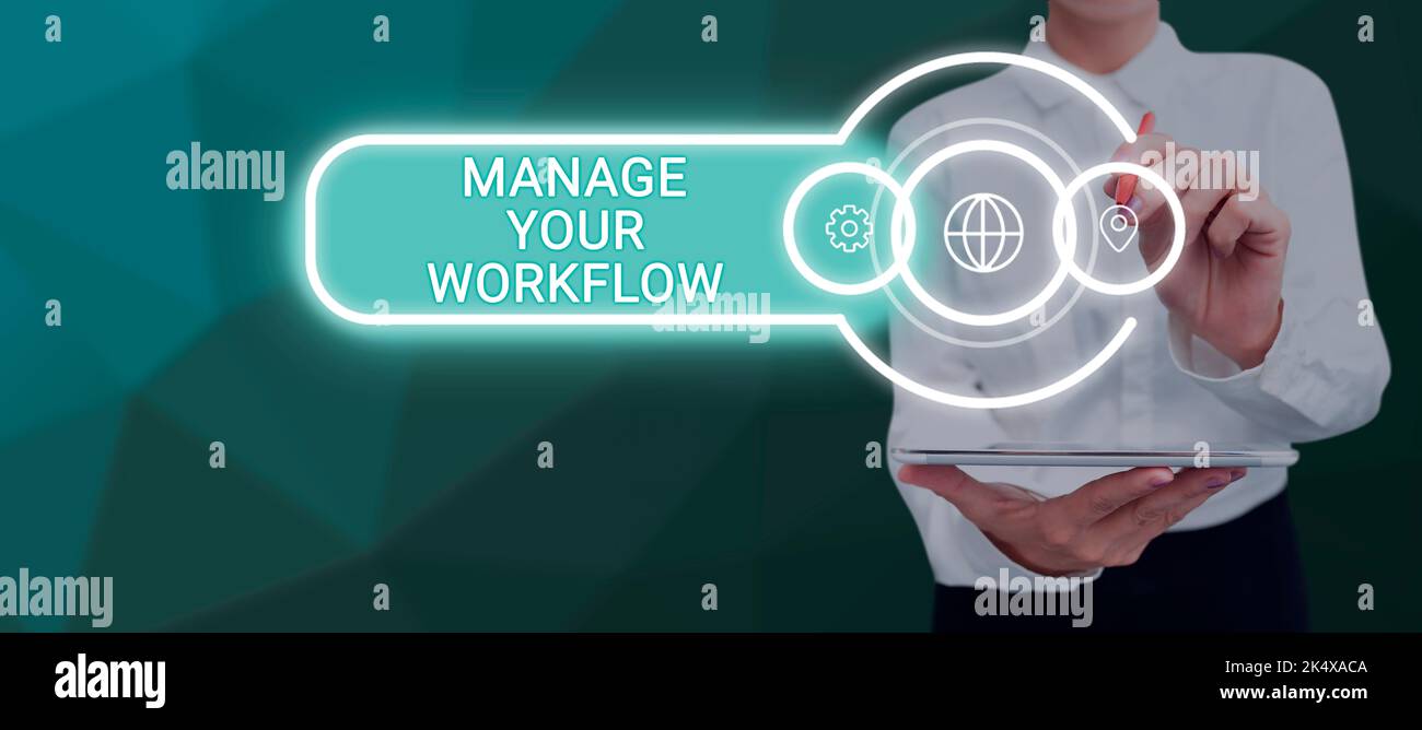 Conceptual display Manage Your Workflow. Business approach Workforce organization and management ...