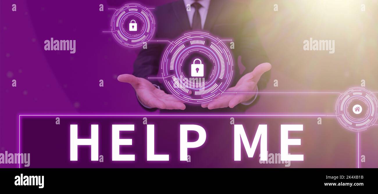 Sign displaying Help Me. Conceptual photo Asking someone to assist you ...