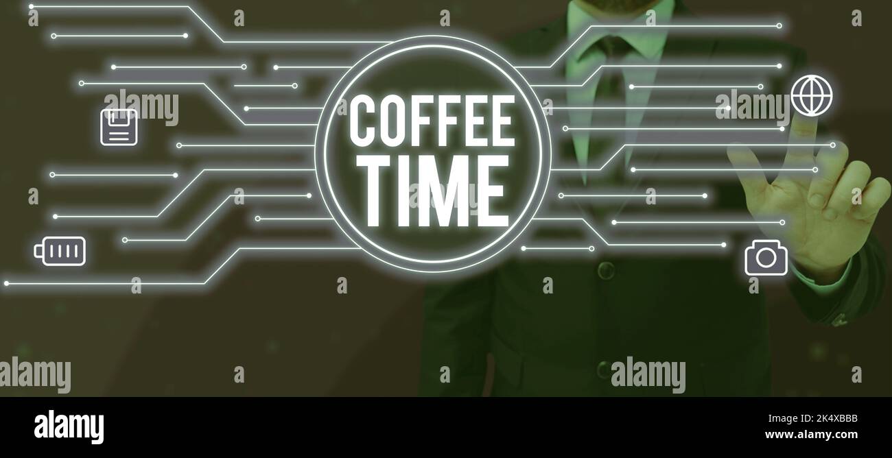 Text caption presenting Coffee Time. Business idea a chosen period when ...