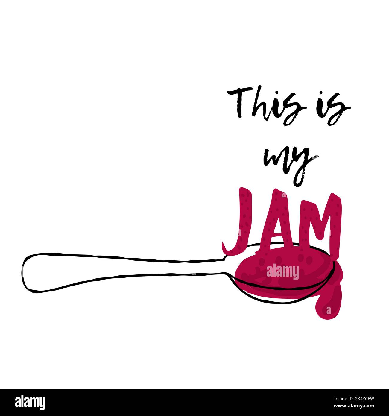 This is my jam illustration with a spoon on a white background Stock ...
