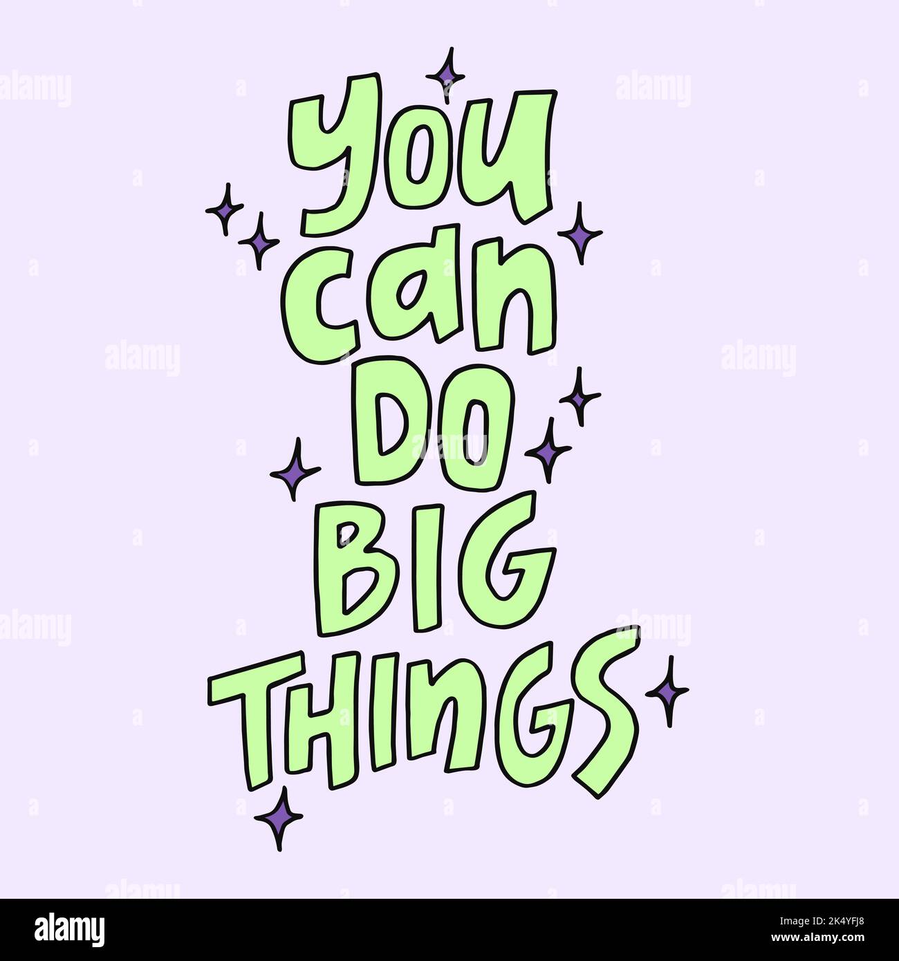 You can do big things - hand-drawn quote. Creative lettering ...