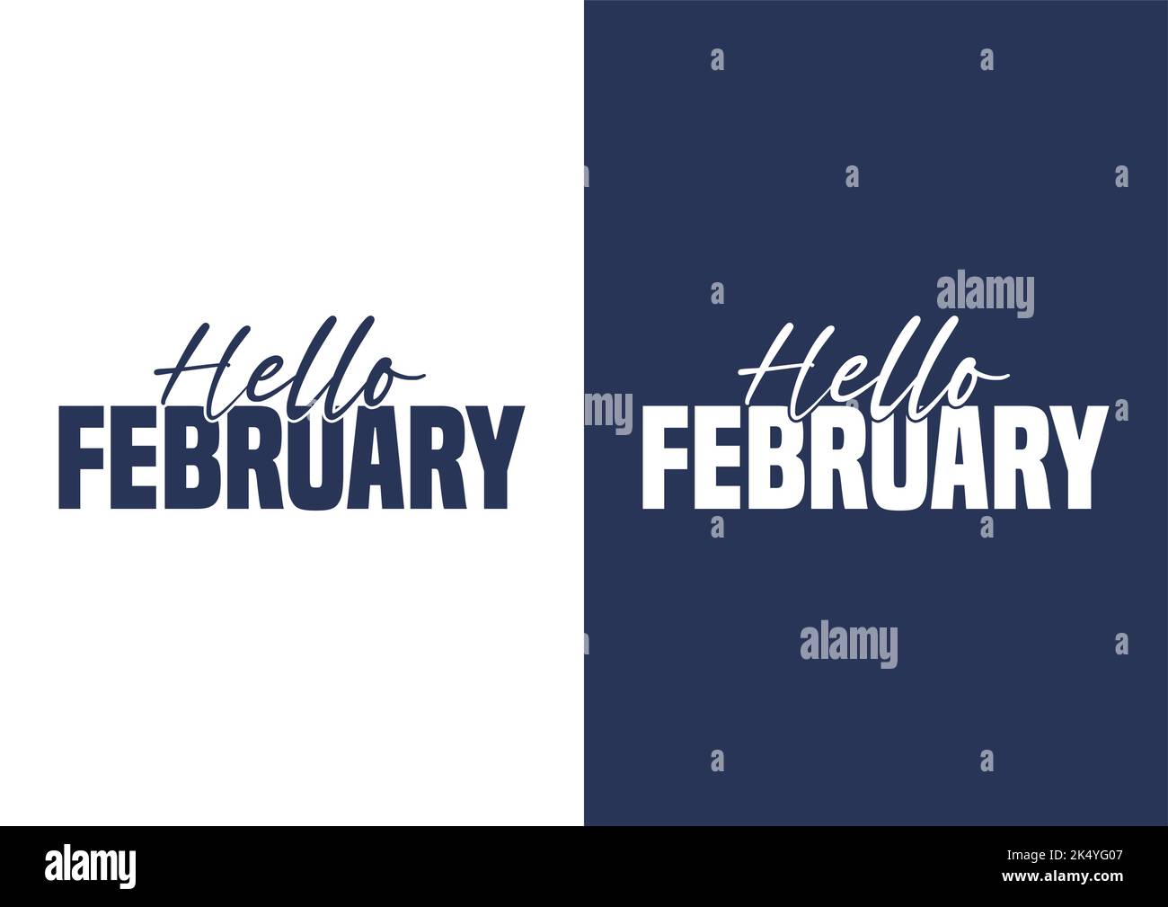The "Hello February" lettering design in dark blue and white colors ...