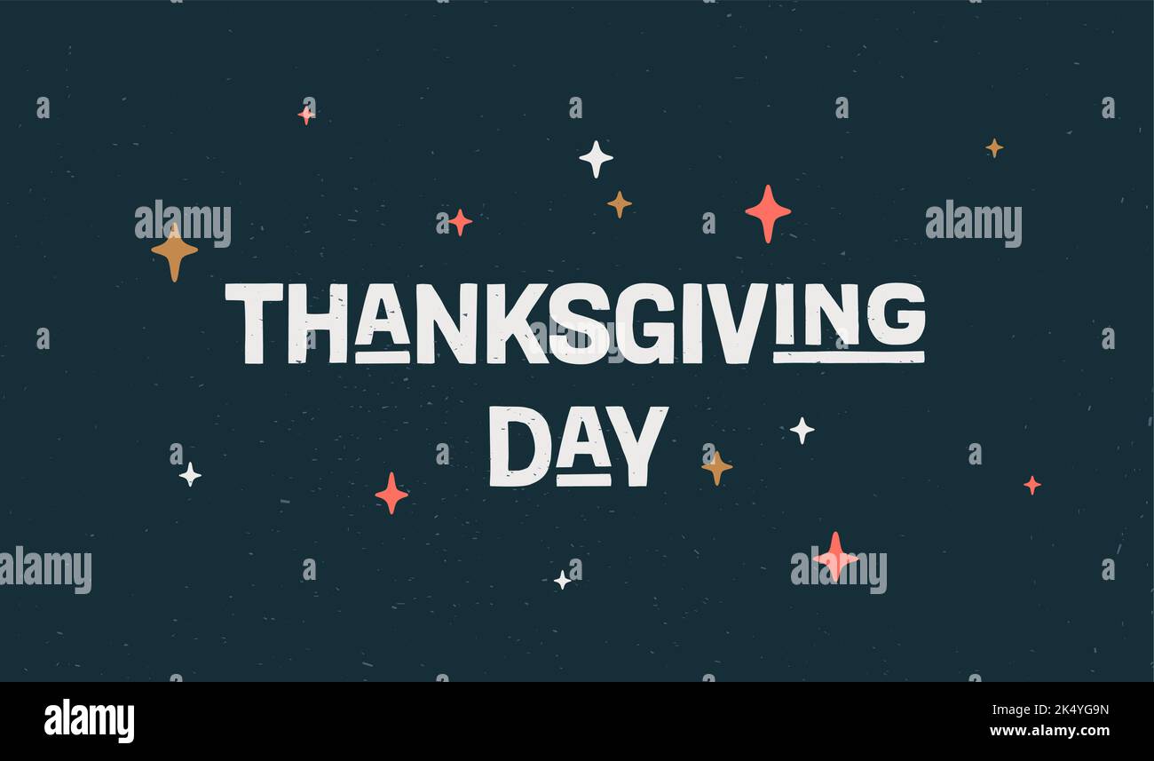 Thanksgiving Day. Poster with hand drawn lettering thanksgiving day for ...