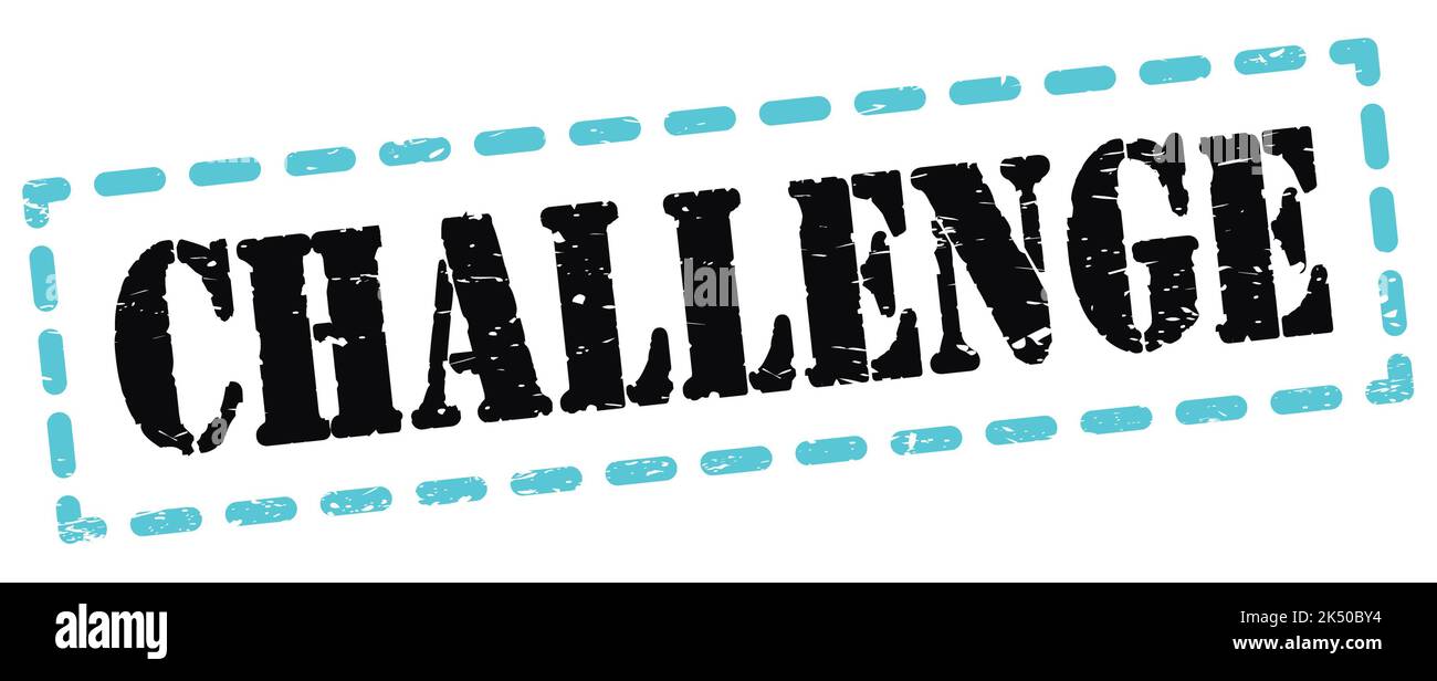 CHALLENGE text written on blue-black dash stamp sign Stock Photo - Alamy